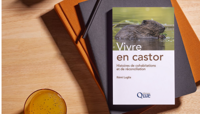 "Vivre en castor. Histoires de cohabitations et de réconciliation" de ...